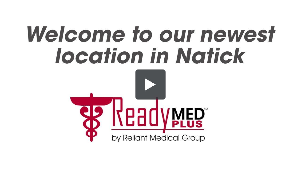 Welcome to ReadyMED Natick | Reliant MSO LLC