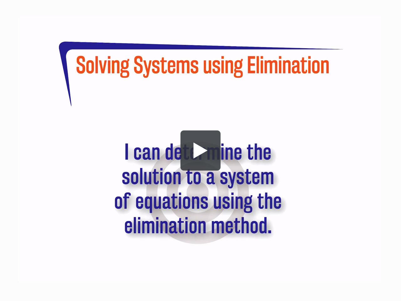 FL A.4.4 Solving Systems using Elimination | edgems