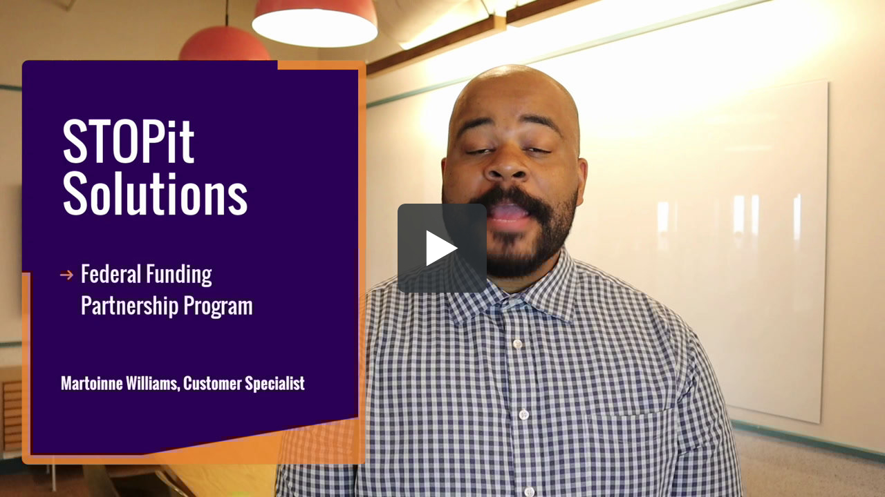 STOPit Video (Federal Partnerships) | STOPit Solutions