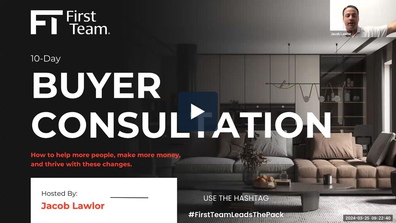 The Buyer Consultation 10-Part Series (1 of 10) w/Jacob Lawlor (3-25-24 ...