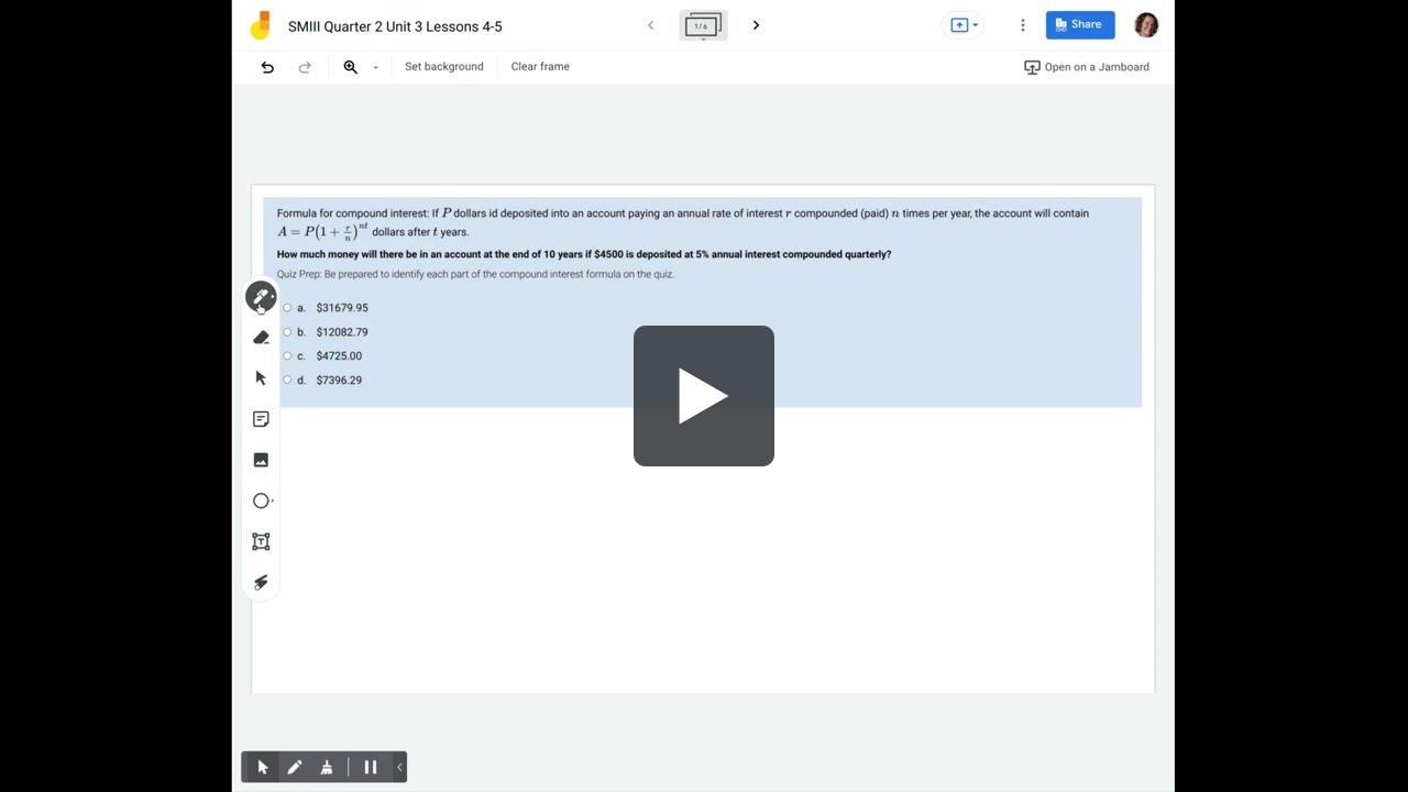 SMIII Quarter 2 Unit 3 Lessons 4-5 Compound Interest.mp4 | Mountainheightsacademy