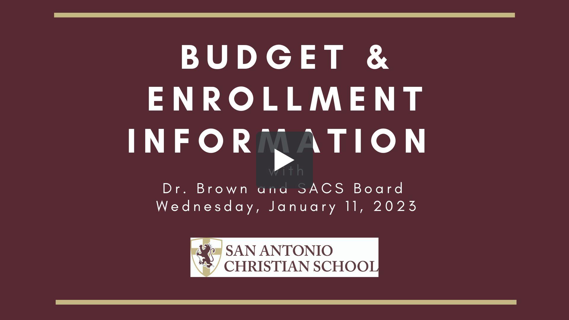 Budget and Enrollment Video 2023 | San Antonio Christian School