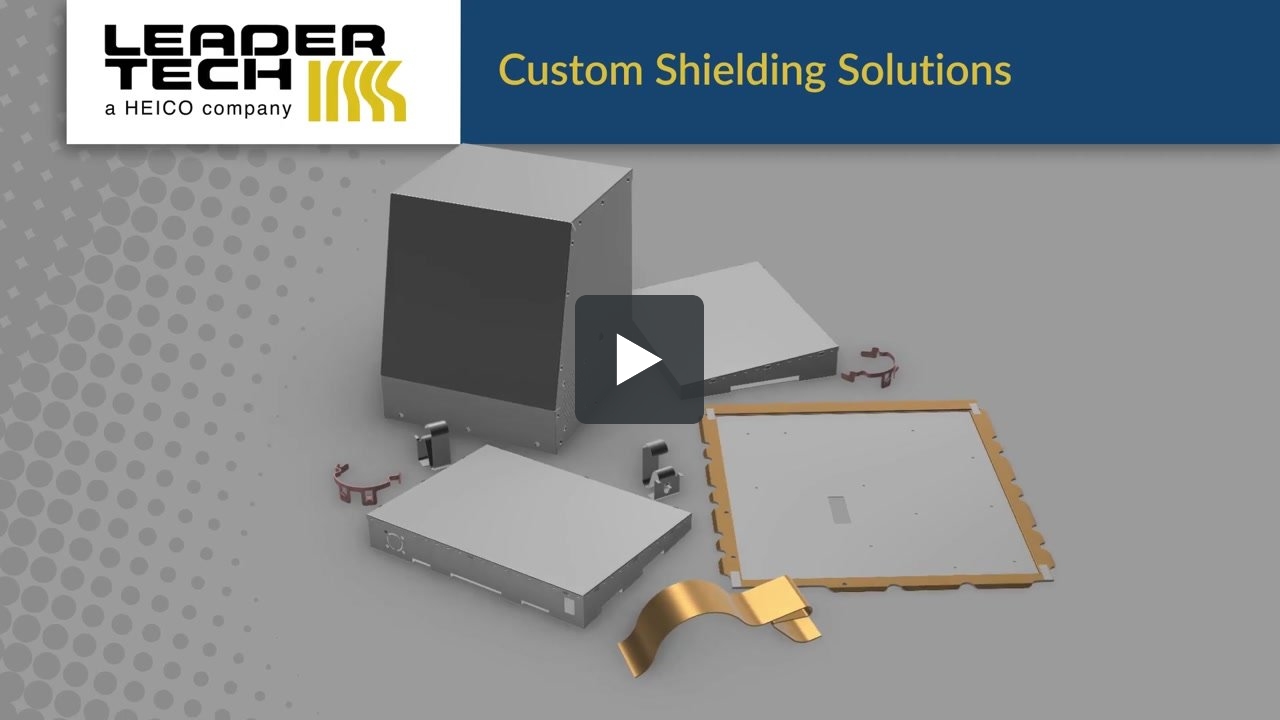 EMI/RFI Shielding - World Leading Inovator | Leader Tech