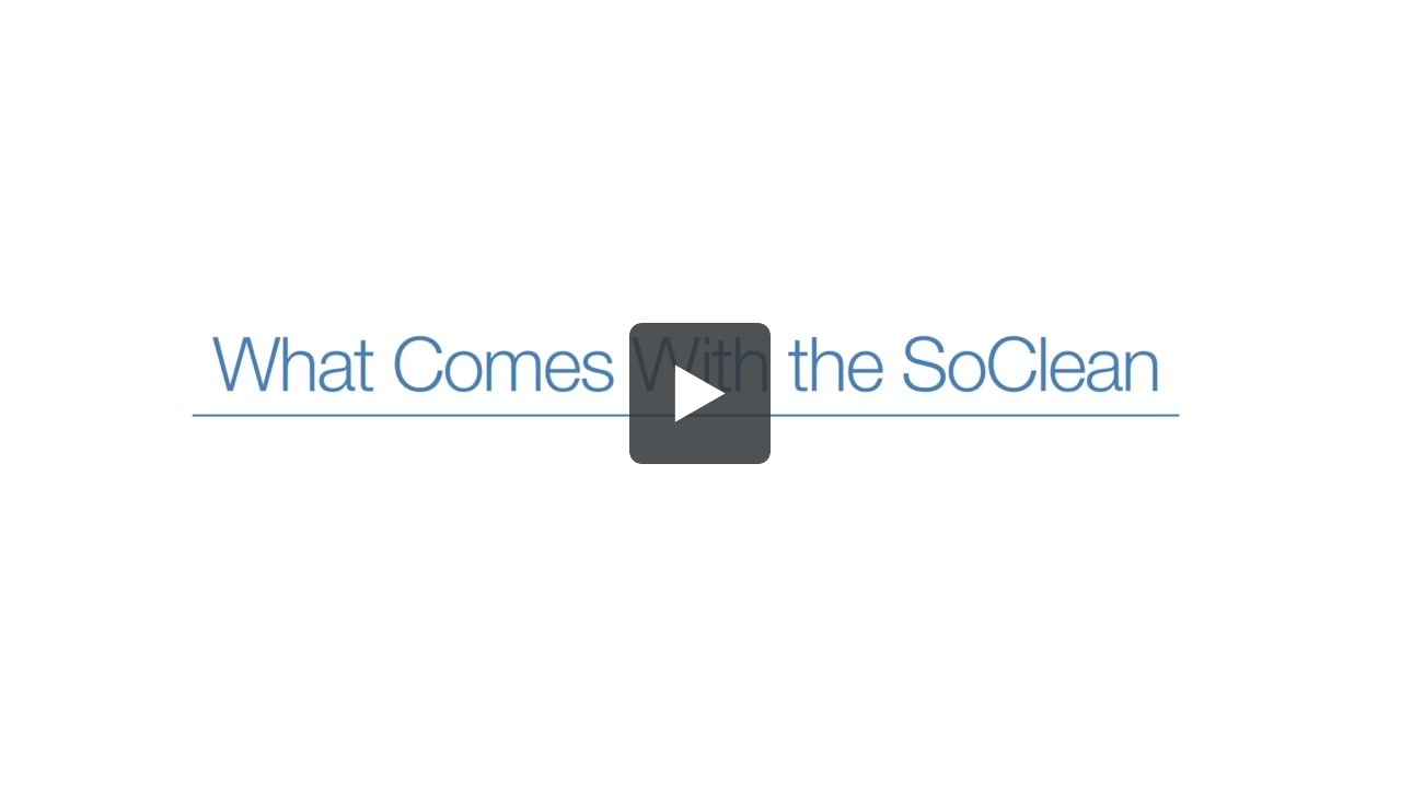 SoClean 2 Setup: What Comes With The SoClean | SoClean 2 & Lifestyle