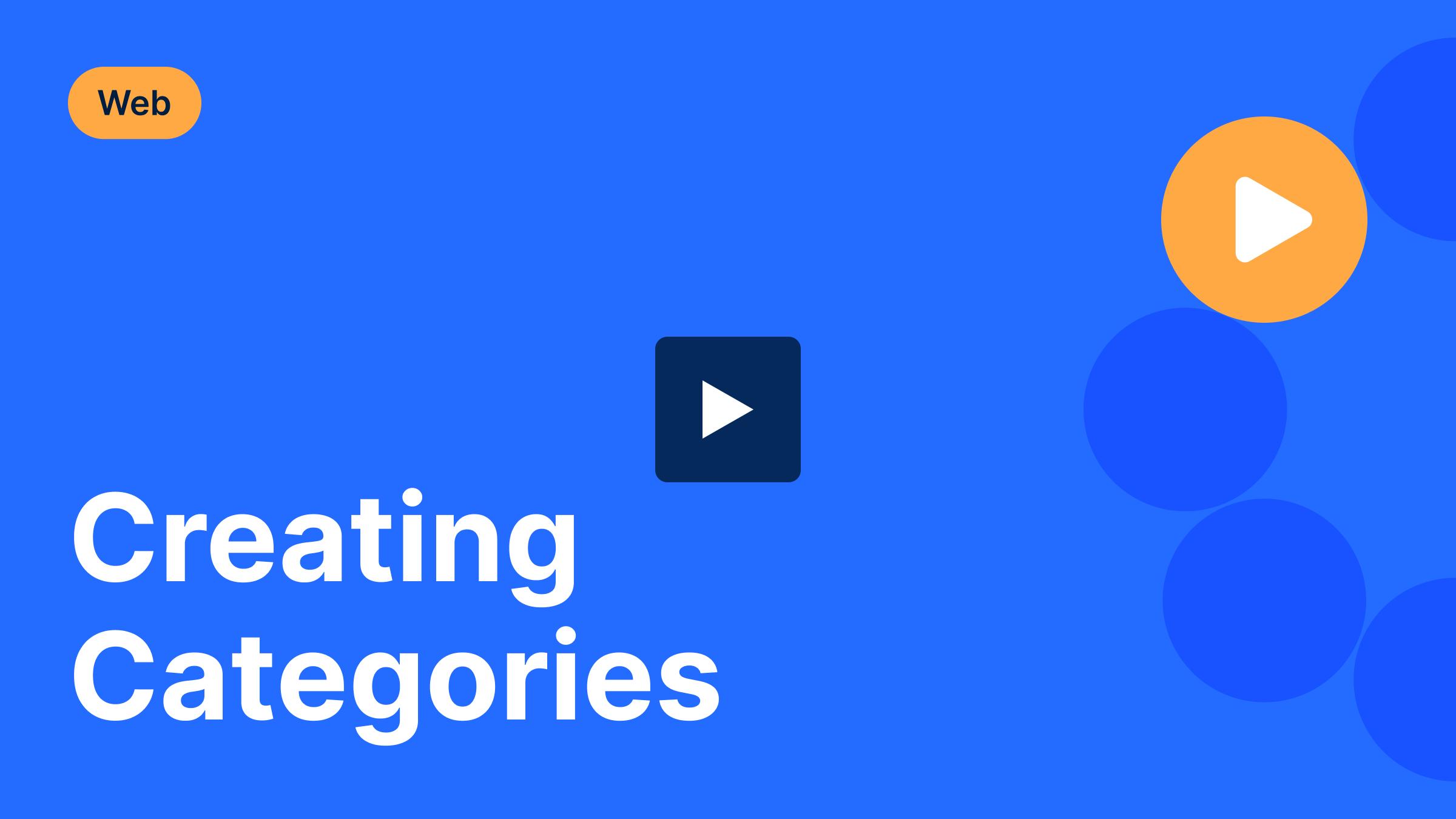 Creating Categories | Video Library