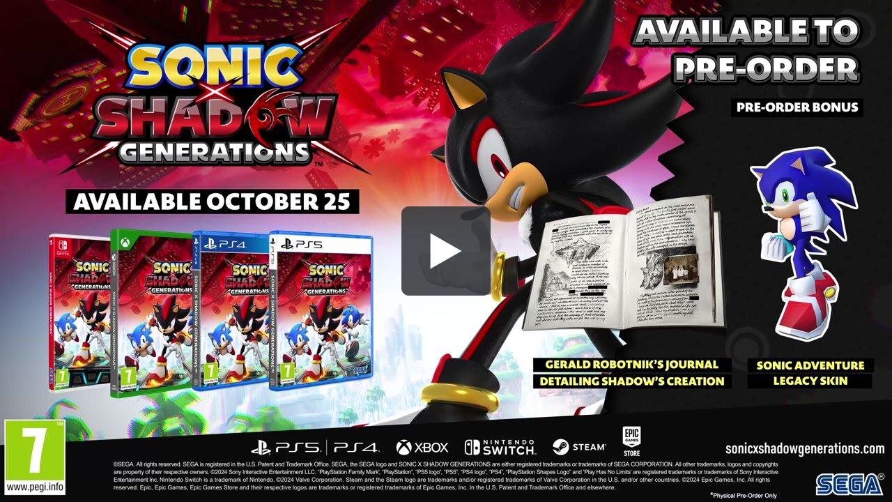 Sonic x Shadow Generations | The Chelsea Gamer Video Portal