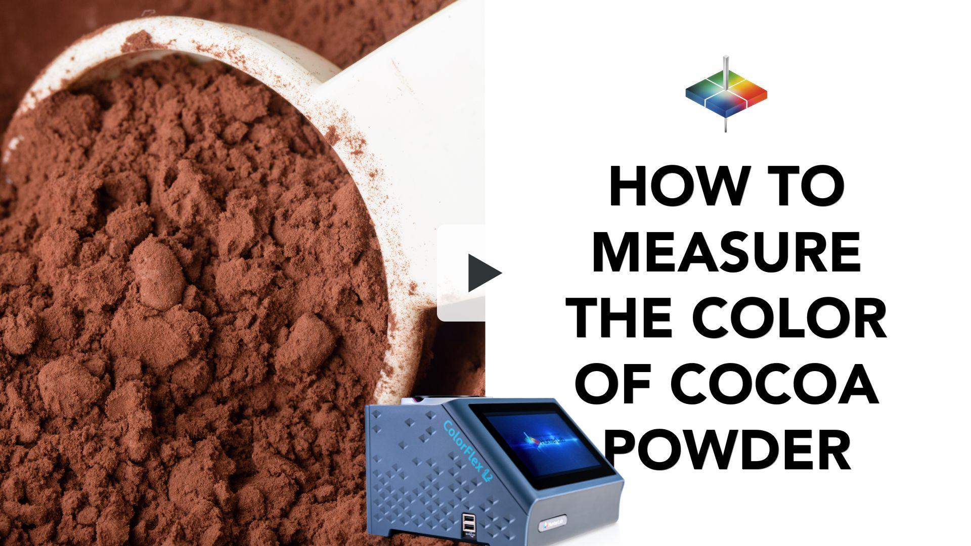 Ensuring Quality: How to Measure the Color of Cocoa powder | HunterLab