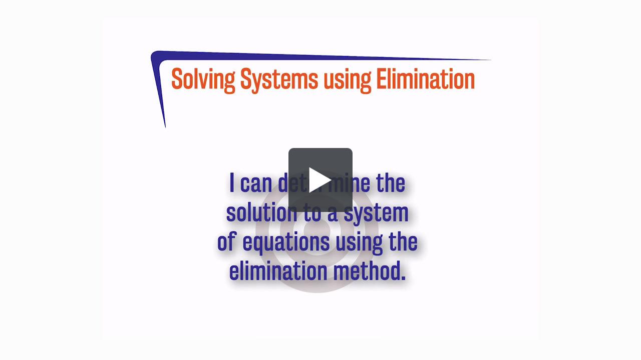 Solving Systems Using Elimination | edgems