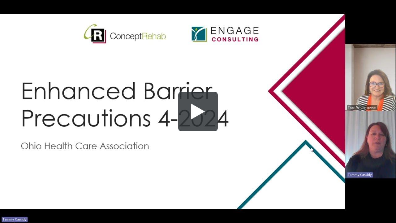 Enhanced Barrier Precautions 4-2024 | Concept Rehab