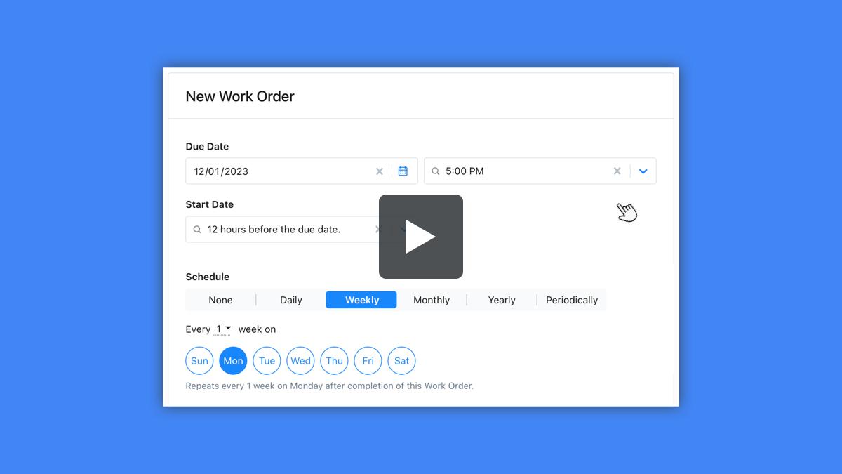 Scheduling Work Orders | Video Library