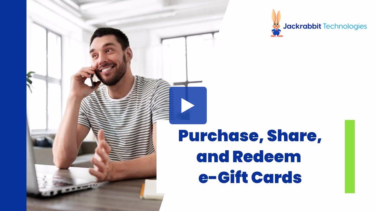 Purchase, Share, and Redeem e-Gift Cards | Jackrabbit Technologies