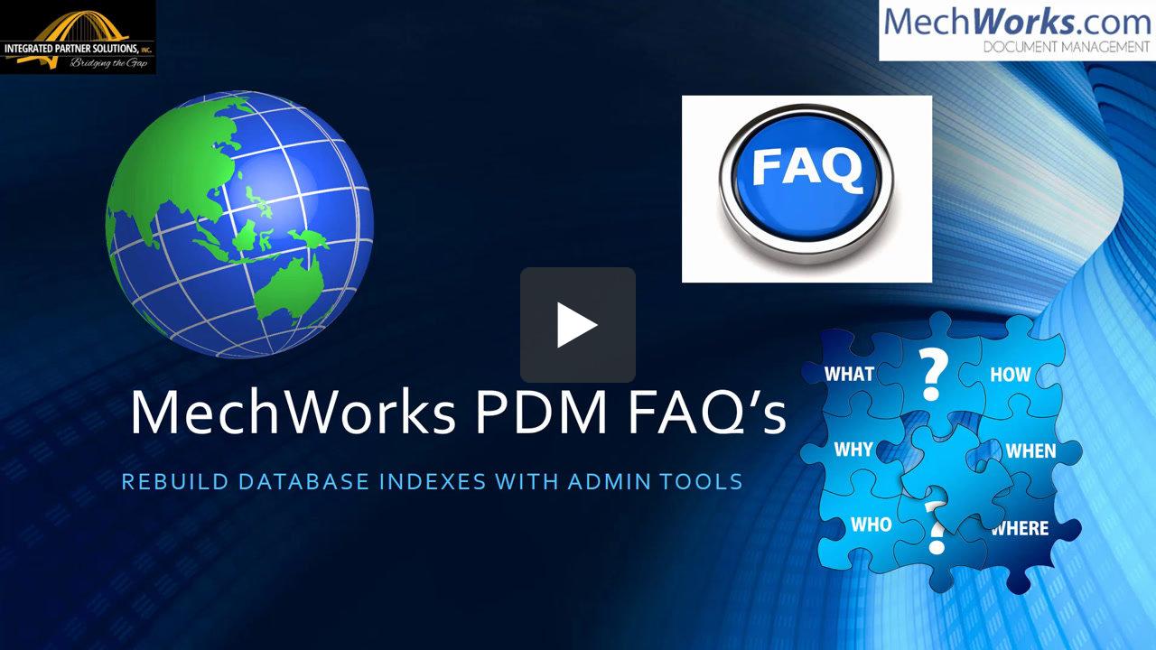 MechWorks PDM - Admin Tool for Rebuilding Database Indexes | Integrated ...
