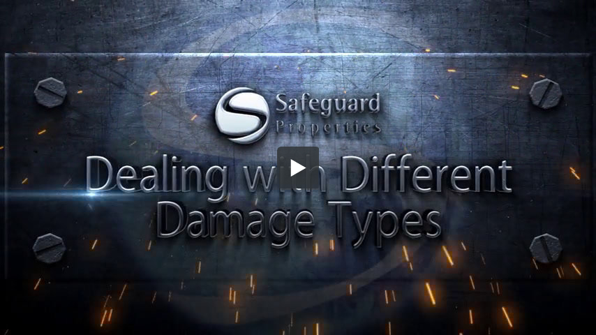 Dealing with Different Damage Types | Safeguard Properties