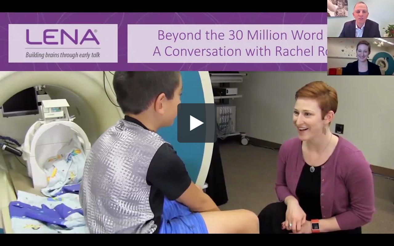 Webinar: Beyond the 30 Million Word Gap: A Conversation with Rachel ...