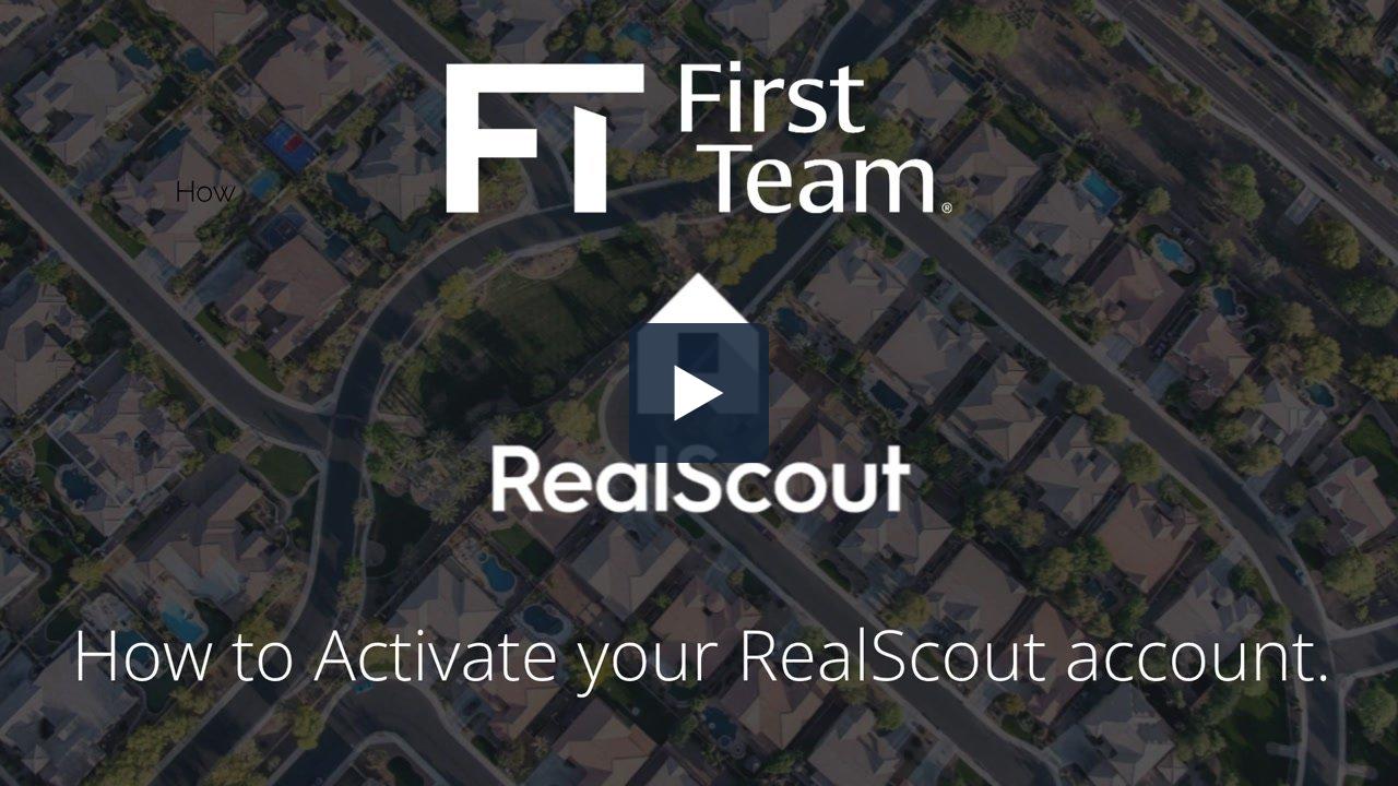 5 Activating your RealScout Account | First Team Real Estate