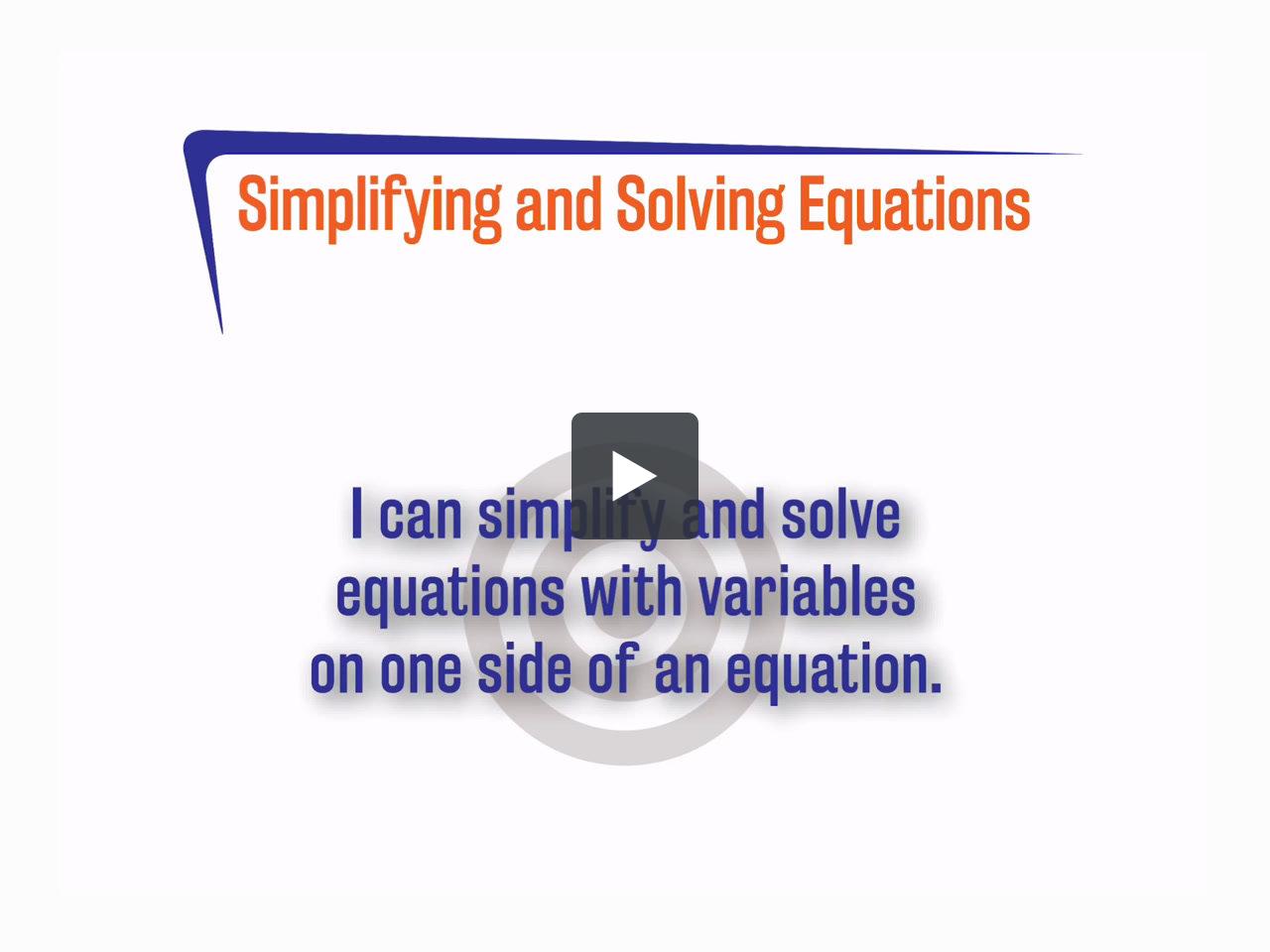 Simplifying and Solving Equations | edgems