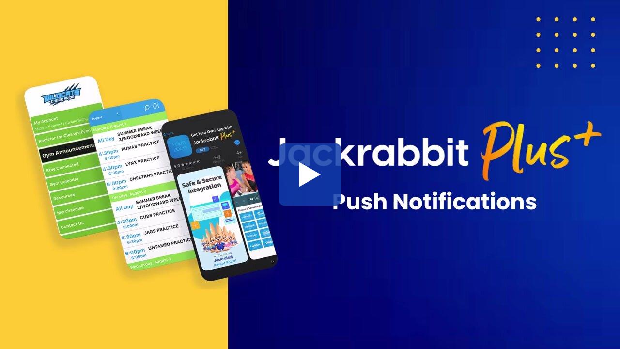 Jackrabbit Plus - Push Notifications | Jackrabbit Technologies