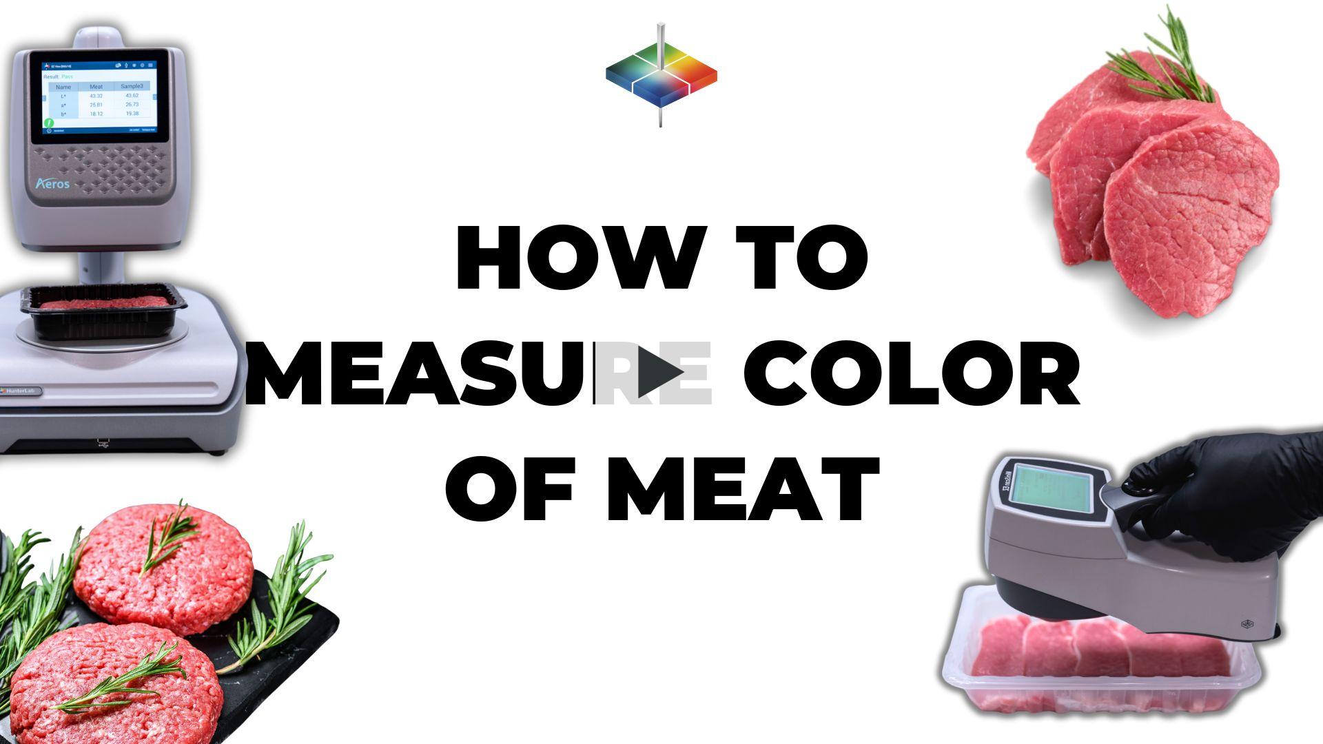 How to measure color of Meat | HunterLab