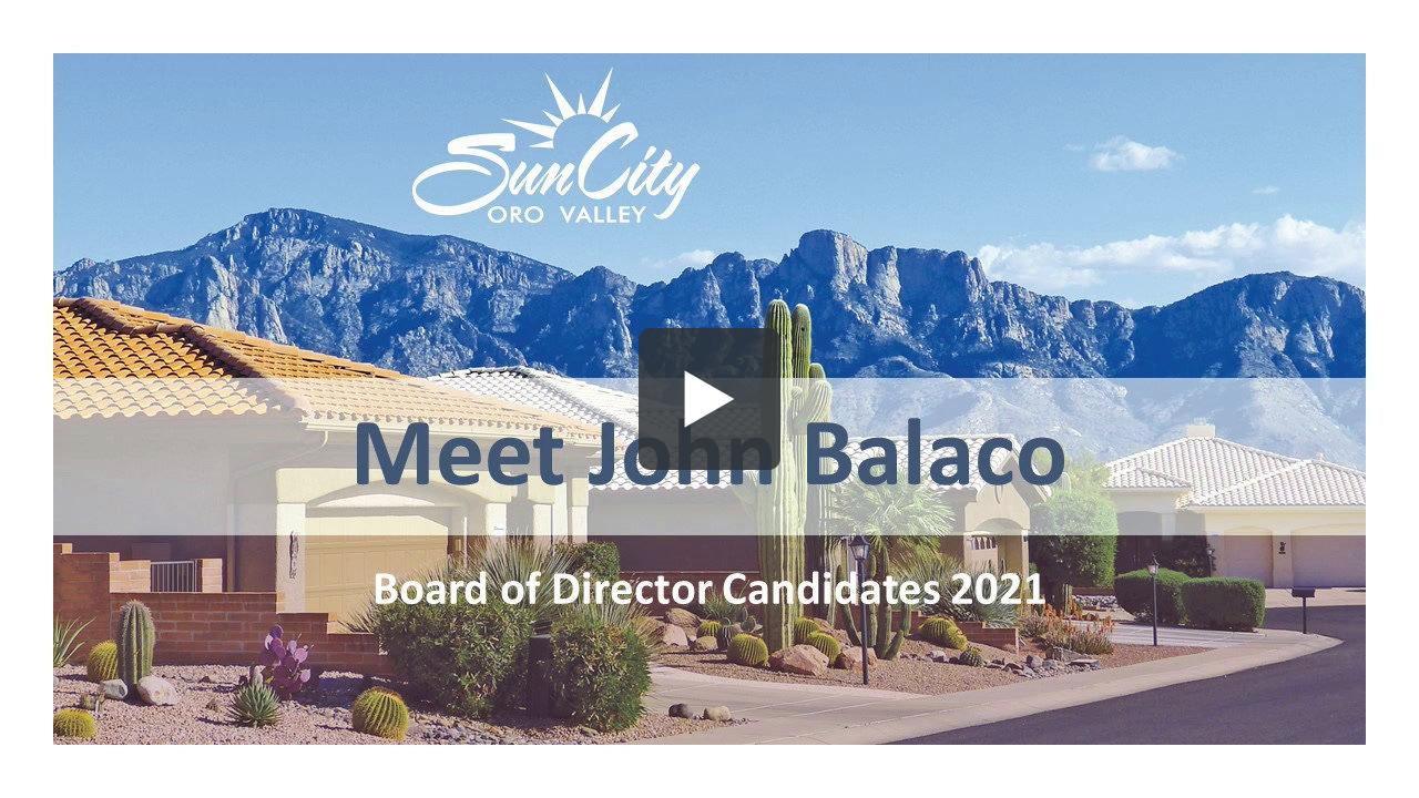2021 Board Candidates | Sun City Oro Valley's Videos