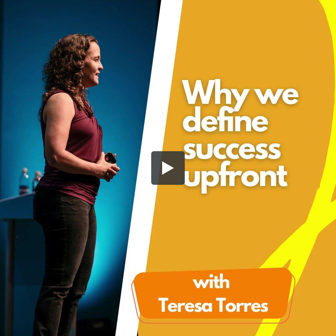 Why we define success upfront | Product Talk