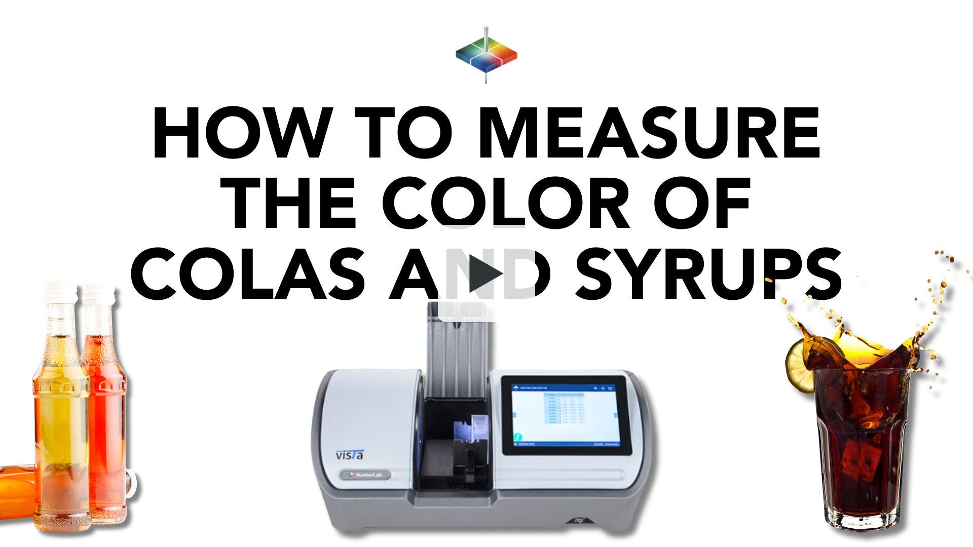 How to measure the color of Colas and Syrups | HunterLab