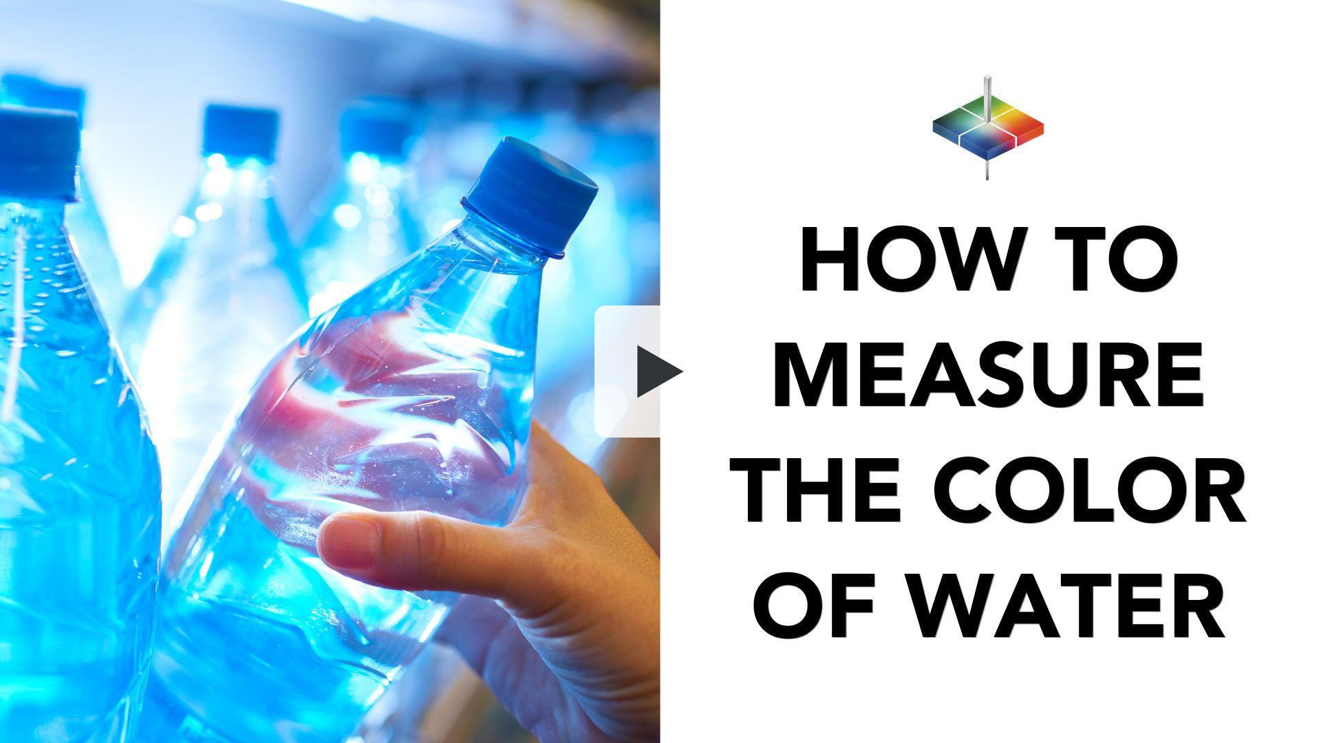 How to measure the color of Water | HunterLab