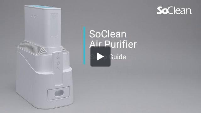 SoClean Air Purifier Setup | SoClean 2/3/Lifestyle